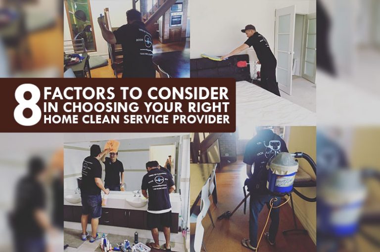 Home Clean Service: 8 Guides in Choosing the Right One - Blog