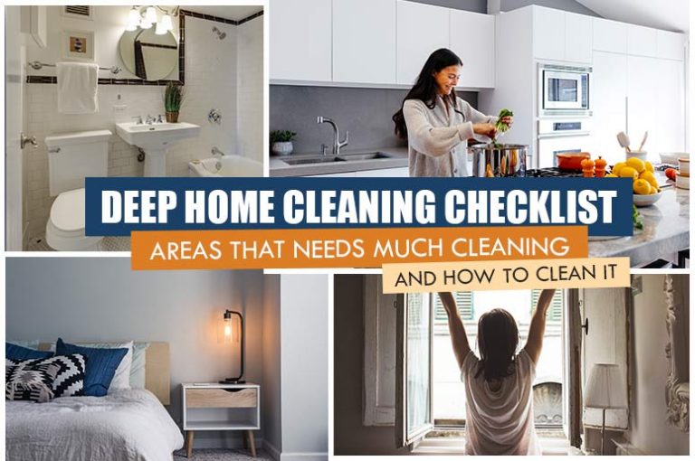 Deep Cleaning Home Checklist Guide for Must Thoroughly Cleaned Areas